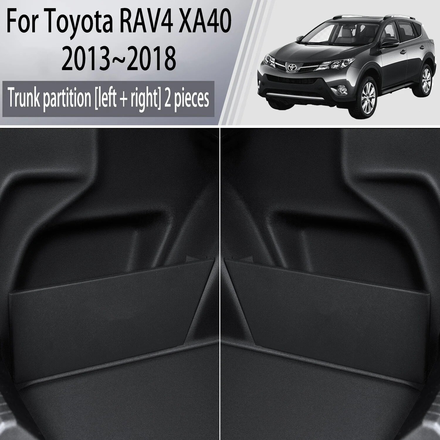 Для Toyota RAV4 XA40 2013 ~ 2018 2015 автомобильная утолщенная перегородка для хранения багажника, многофункциональный ящик для хранения, аксессуары для салона автомобиля, Left and right 2 pcs