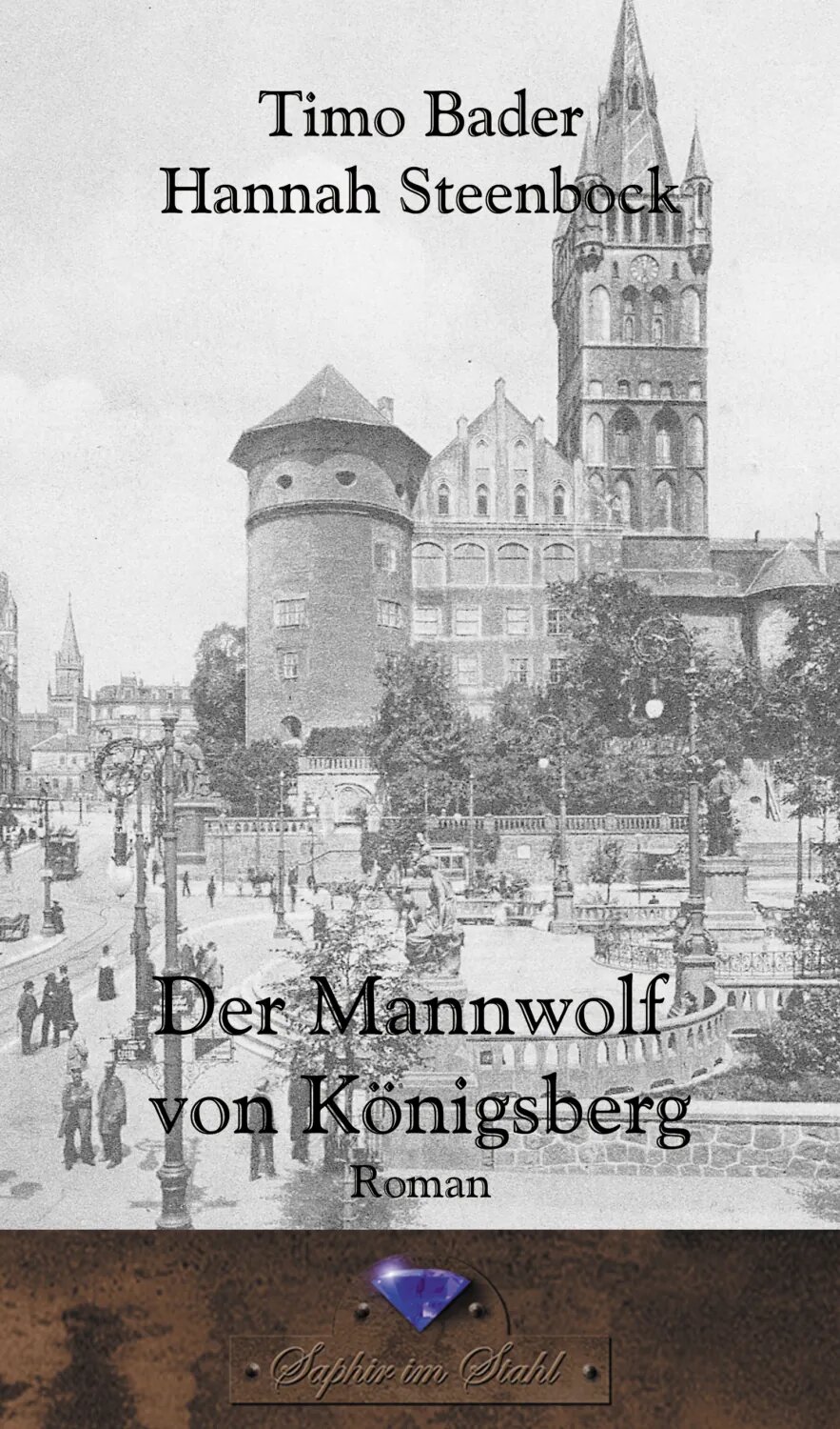 Der Mannwolf von Königsberg [Цифровая книга]