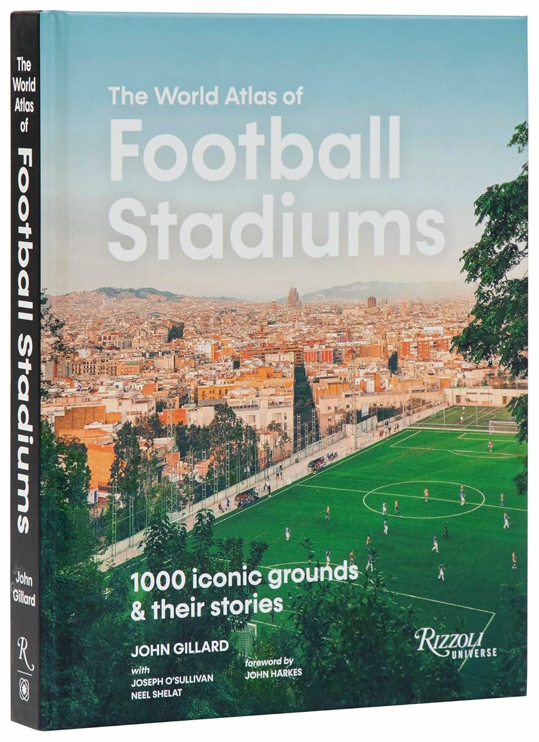Книга World Atlas of Football Stadiums: 1,000 Iconic Grounds and Their Stories на английском языке