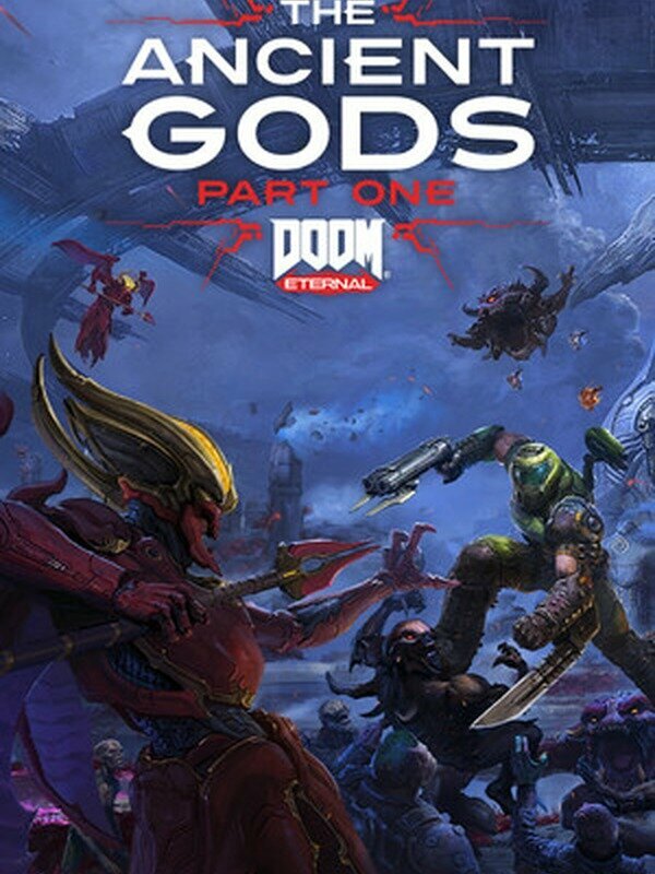 Игра DOOM Eternal: The Ancient Gods - Part One Steam Gift |PC/ПК| регион CIS | Подарок Стим