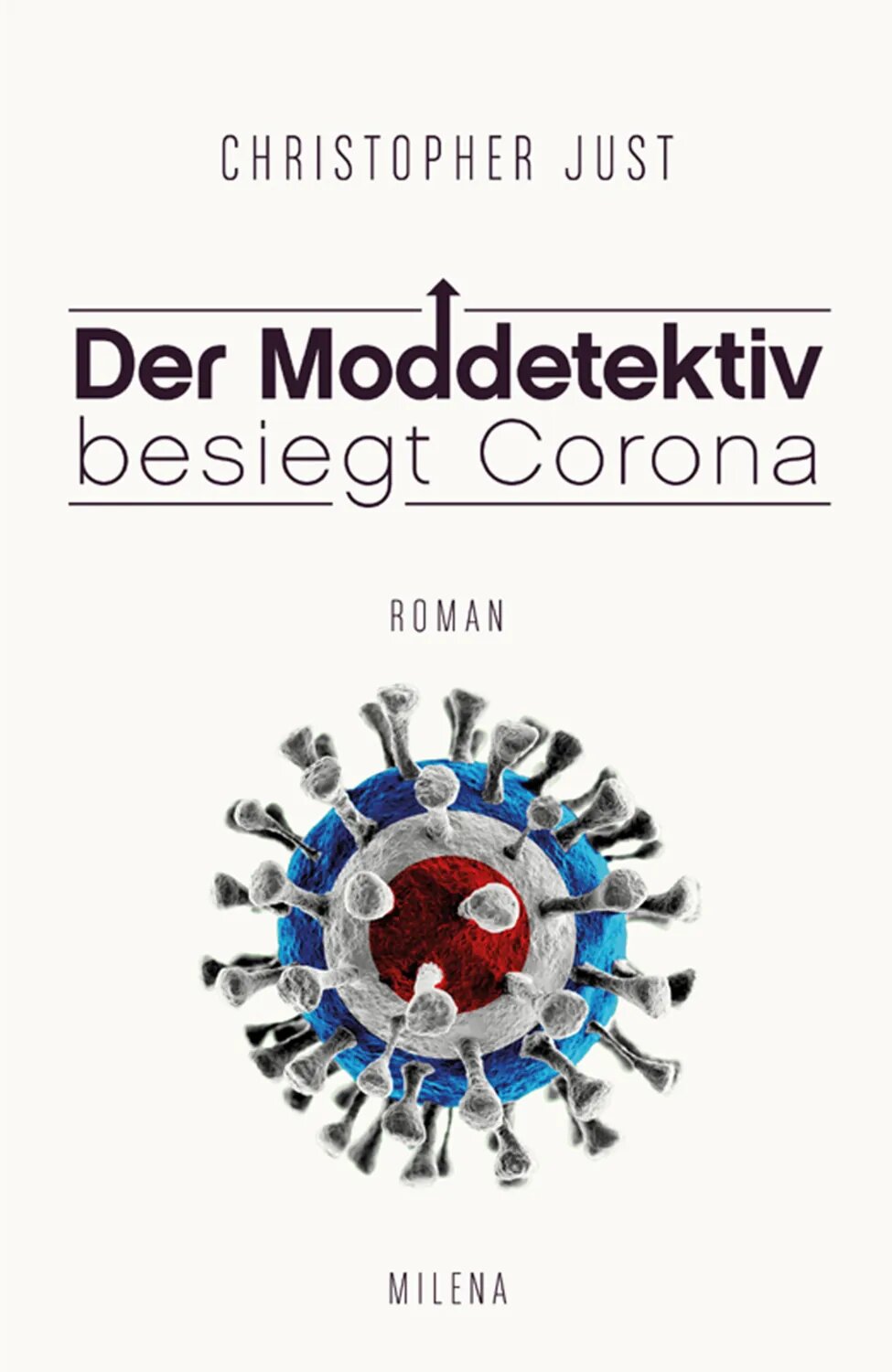 DER MODDETEKTIV BESIEGT CORONA [Цифровая книга]