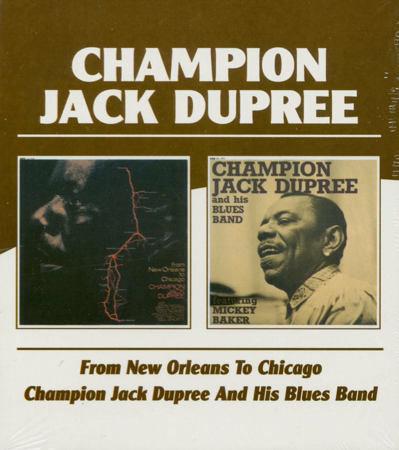 CHAMPION JACK DUPREE FROM NEW ORLEANS TO CHICAGO / CHAMPION JACK DUPREE AND HIS BLUES BAND (Компакт-диск)
