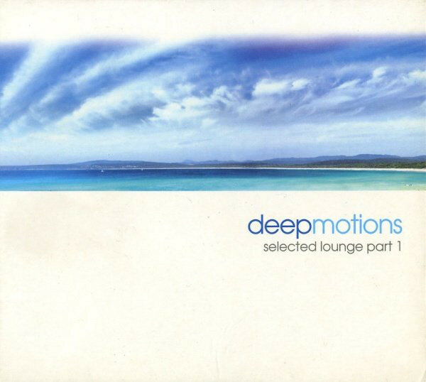 Компакт-диск DEEP MOTIONS - SELECTED LOUNGE PART 1 (DIGIPAK) (1 CD)