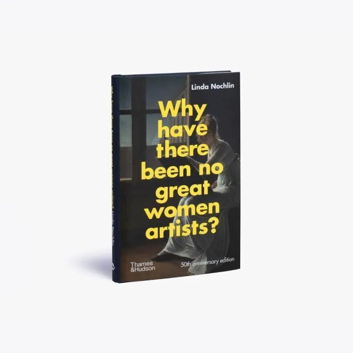 Why Have There Been No Great Women Artists? / Nochlin L.Grant C. (книга на английском)