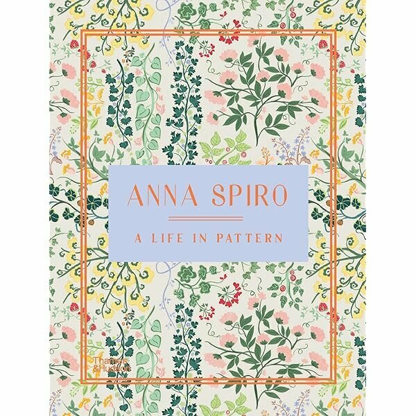Anna Spiro: A Life in Pattern，Reprinted paperback book