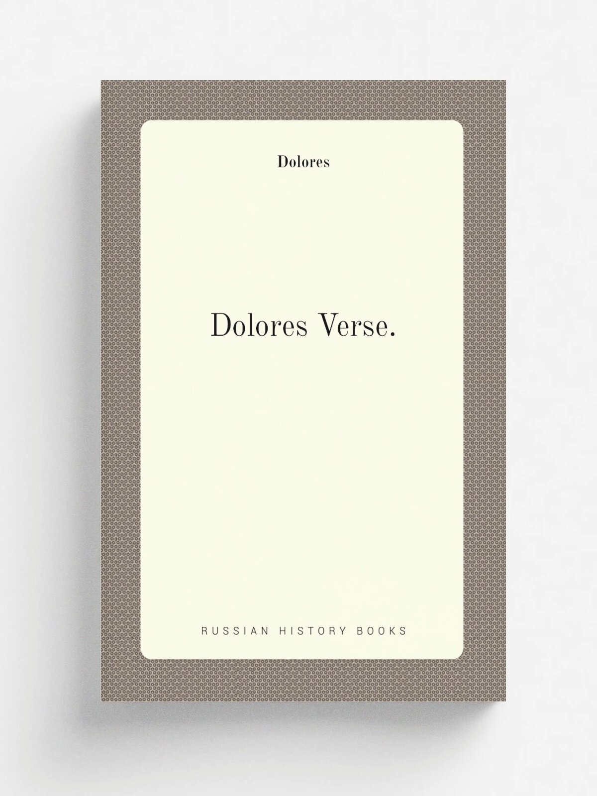 Dolores Verse.