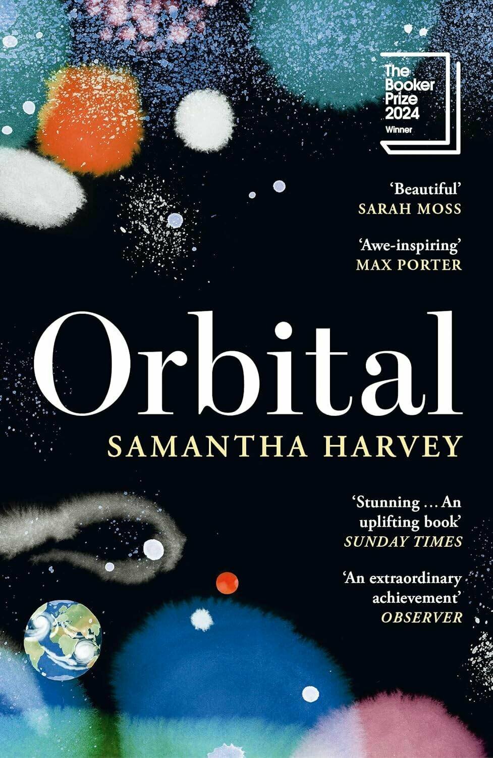 Samantha Harvey. Orbital (Samantha Harvey) Орбита (Саманта Харви) /Книги на английском языке