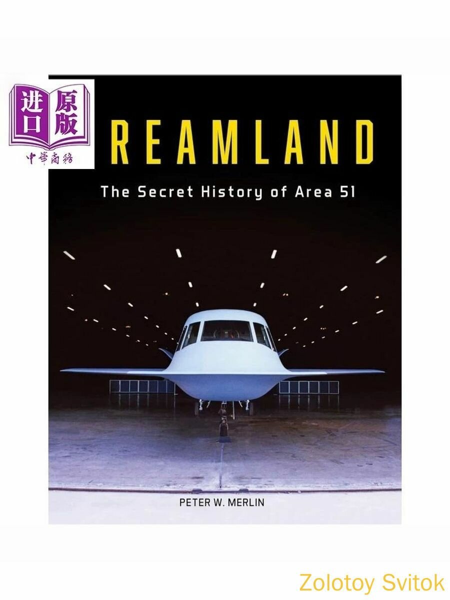 Книга "Dreamland: The Secret History of Area 51" Merlin P, 2023, английский, твердый переплет