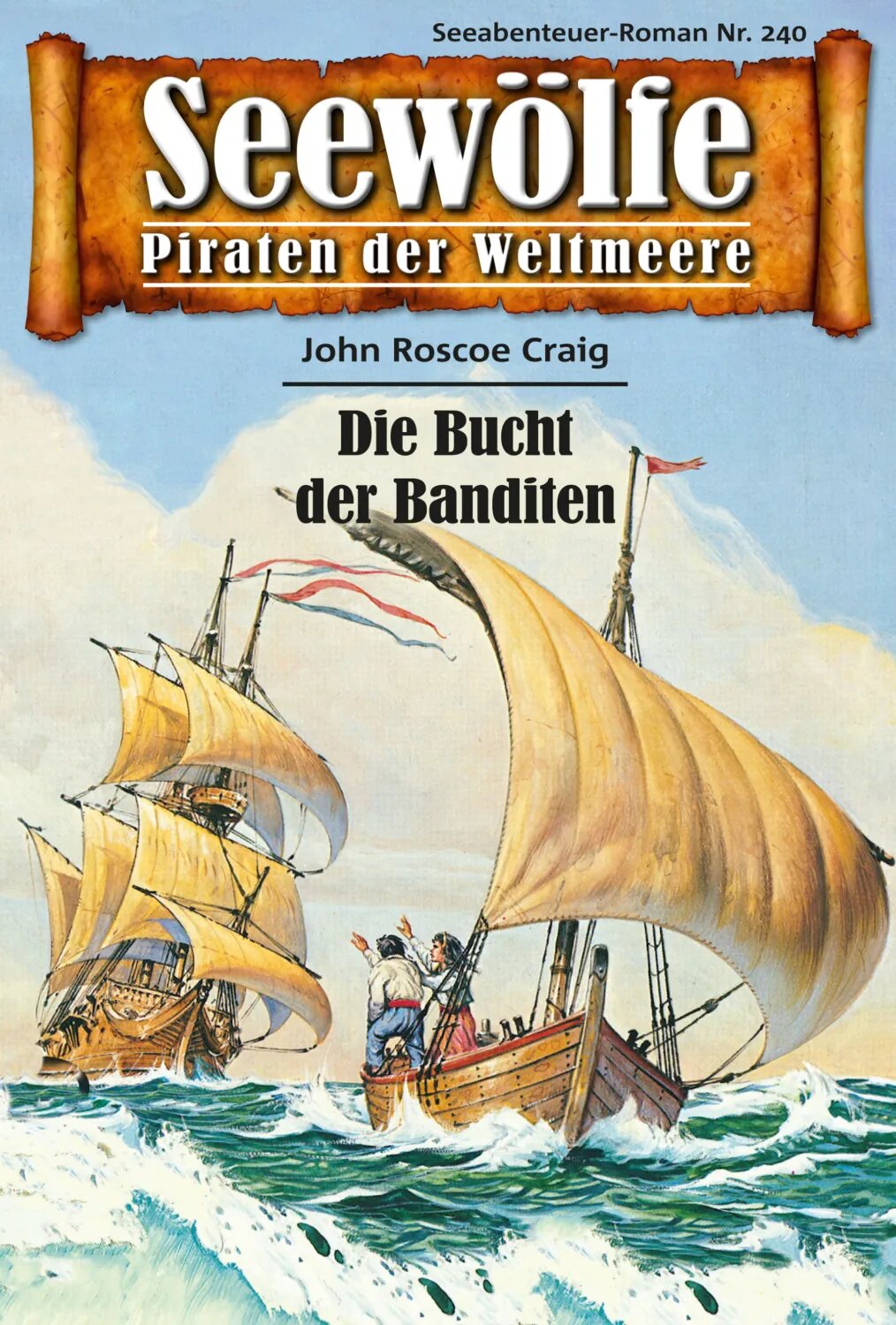 Seewölfe - Piraten der Weltmeere 240 [Цифровая книга]