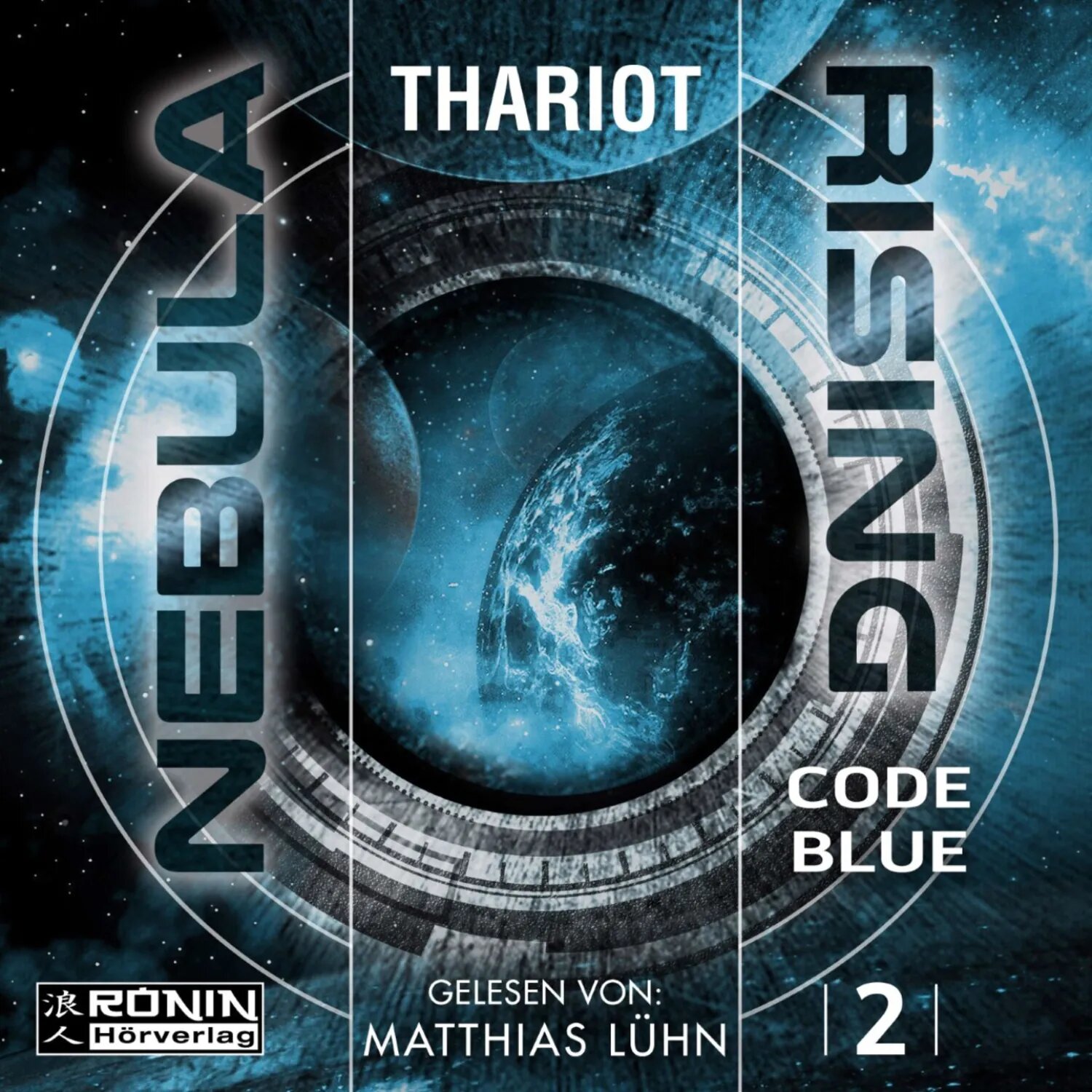 Code Blue - Nebula Rising, Band 2 (ungekürzt) [Аудиокнига]