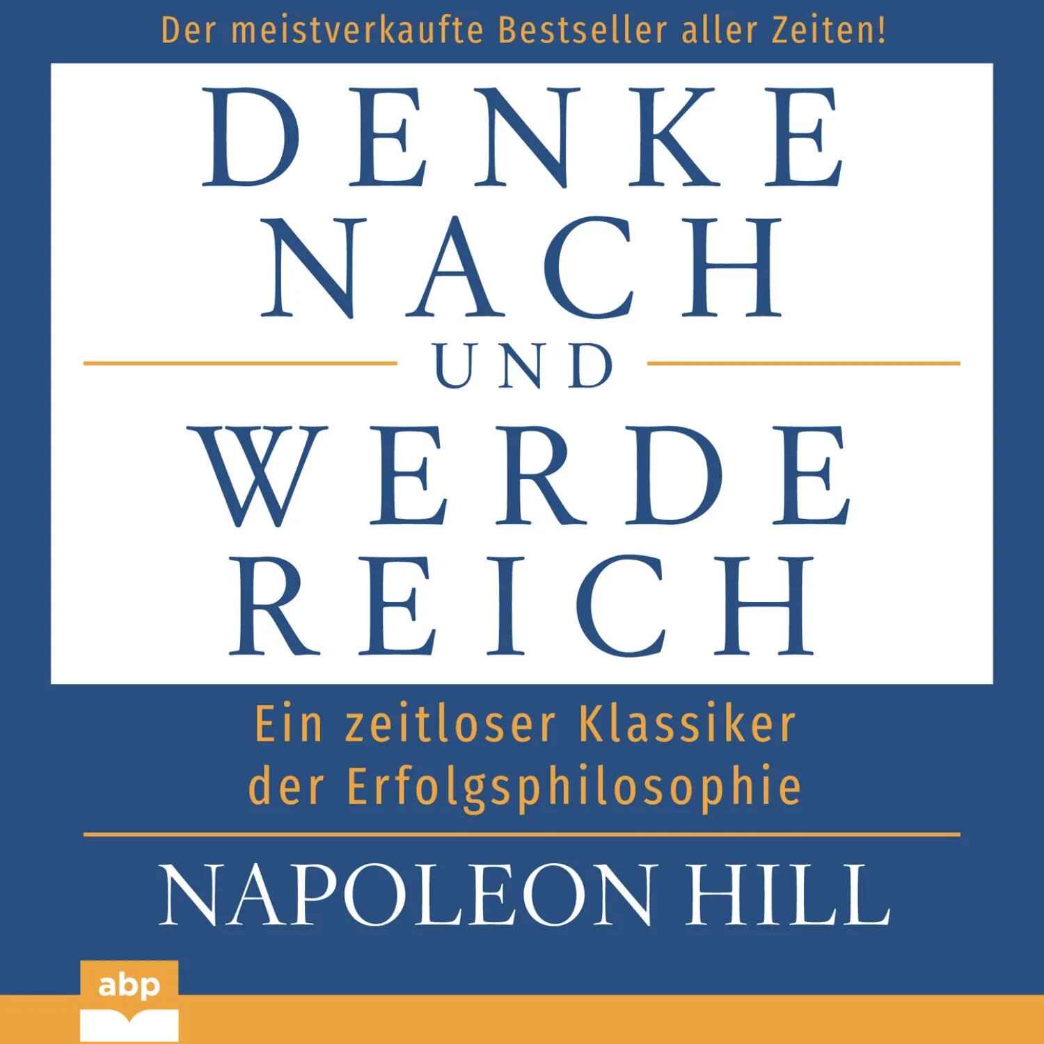 Denke nach und werde reich (Ungekürzt) [Аудиокнига]
