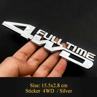 1 шт. металлические 3D хромированные автомобильные наклейки 4WD, значок, наклейка, автомобильный Стайлинг, полноценная наклейка 4wd для Mitsubishi, Mazda, TOYOTA, Cadillac, FORD silver
