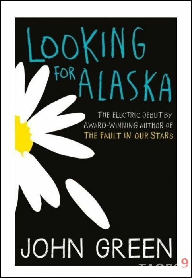 Looking for Alaska / В поисках Аляски