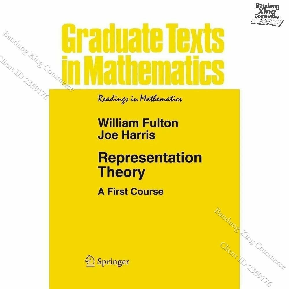 Representation Theory: A First Course / Бумажная книга