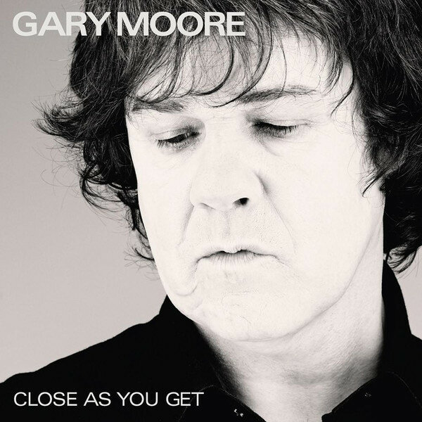 Moore Gary "Виниловая пластинка Moore Gary Close As You Get"
