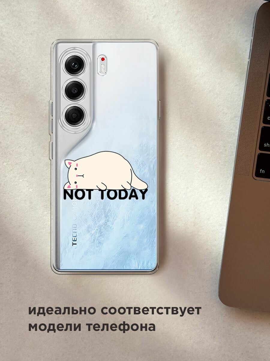 Чехол на Tecno Camon 40 Pro 5G / Текно Камон 40 Про 5G с принтом "Cat not today", прозрачный — фото 1