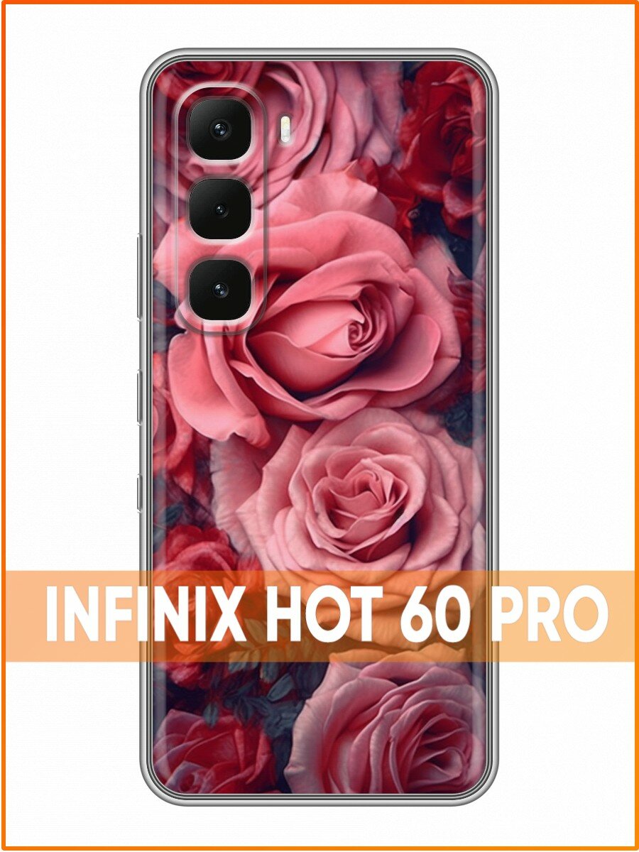 Чехол для Infinix Hot 60 Pro с принтом для женщин с цветочками розами (Инфиникс Хот 60 Про)