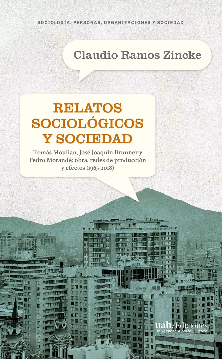Relatos sociológicos y sociedad [Цифровая книга]