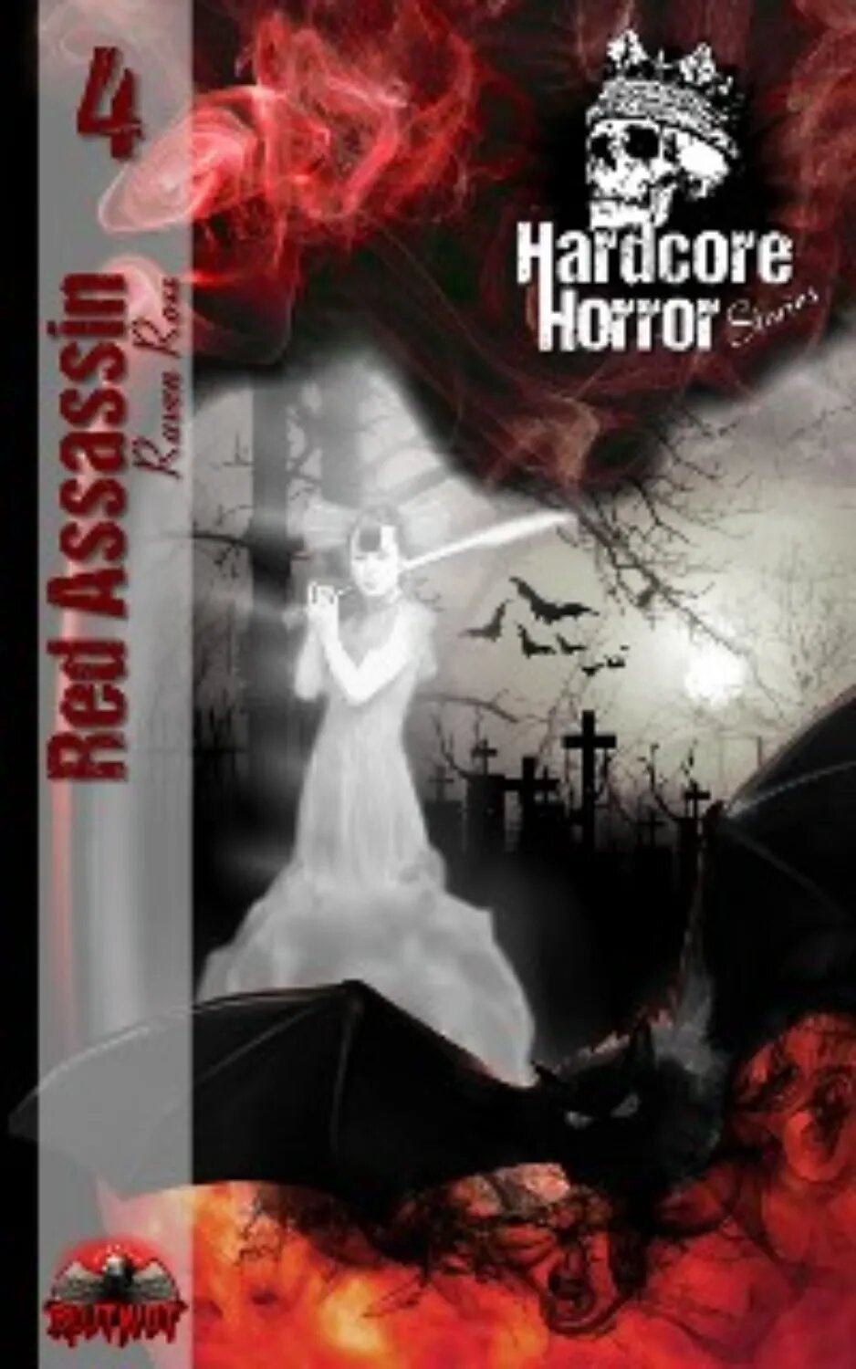 Hardcore Horror Stories 4 [Цифровая книга]