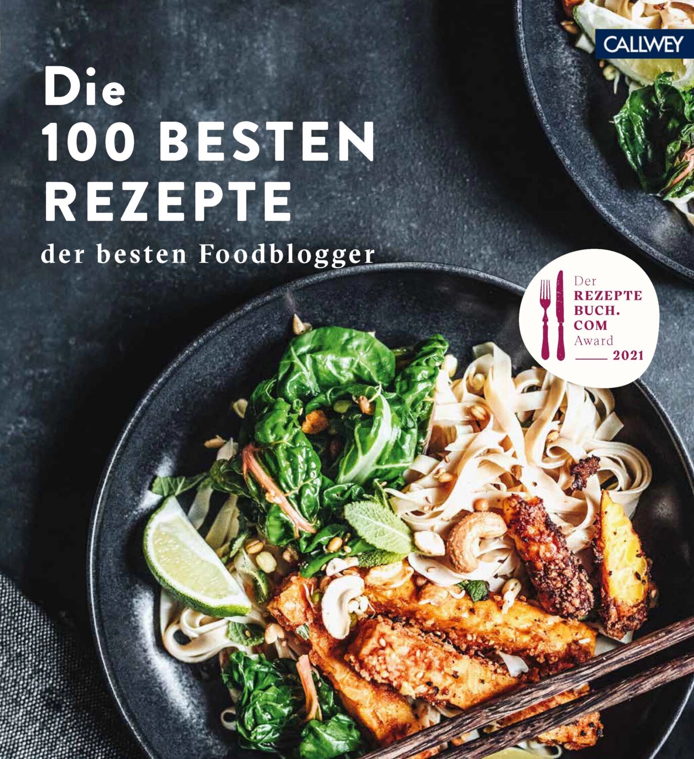 Die 100 besten Rezepte der besten Foodblogger [Цифровая книга]