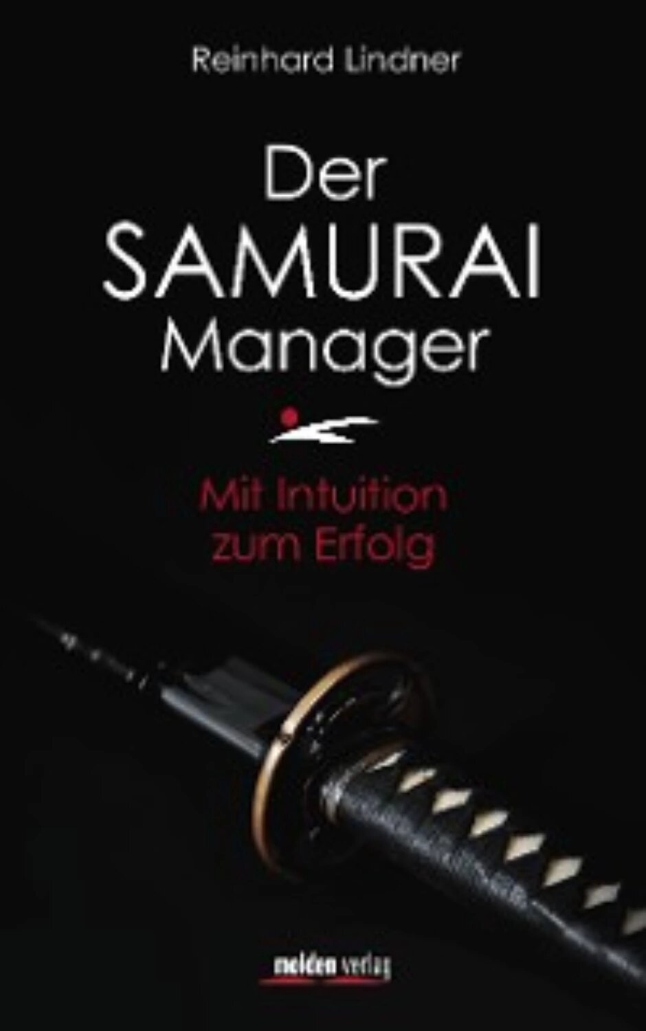 Der Samurai-Manager [Цифровая книга]