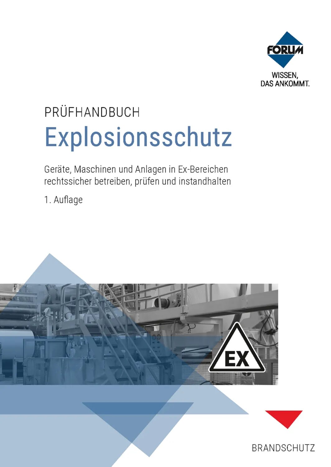 Prüfhandbuch Explosionsschutz [Цифровая книга]
