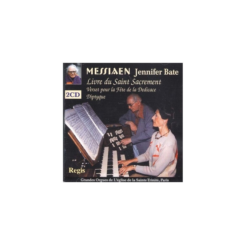Диск Messiaen, Diptyque; Verset pour la Fete de la Dedicace Organ at St.Pierre de Beauvais ; Livre du (2 CD)