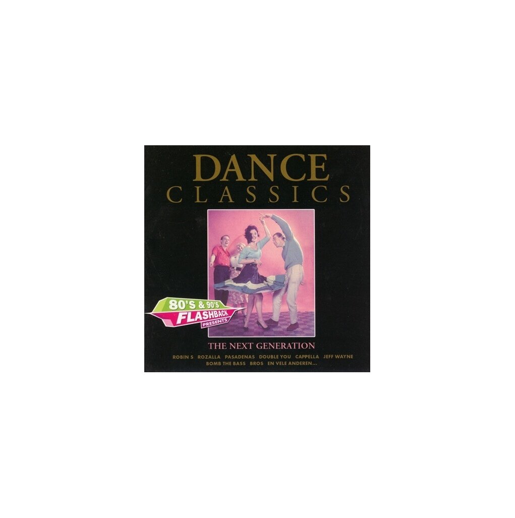 Диск Dance Classics - The Next Generation (4 CD)