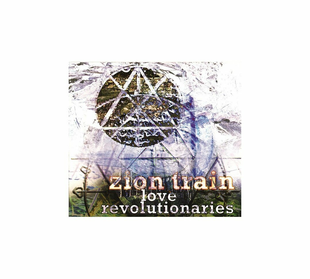 Диск ZION TRAIN - Love Revolutionaries (1 CD)