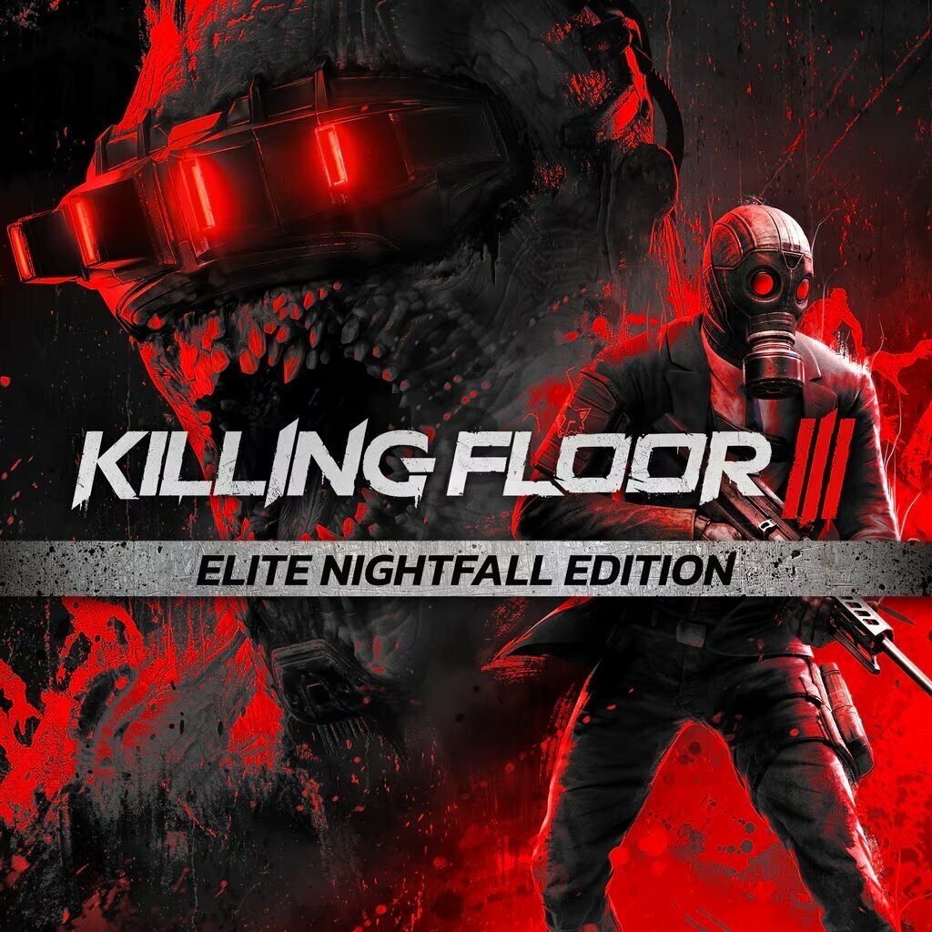 Killing Floor 3 - Elite Nightfall Edition [Steam / Россия]