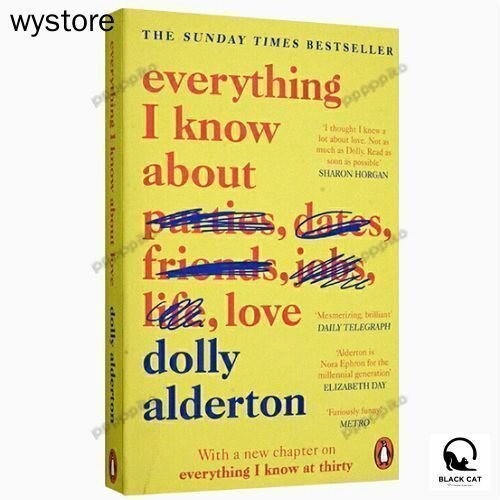 Everything l Know About Love/Dolly Alderton