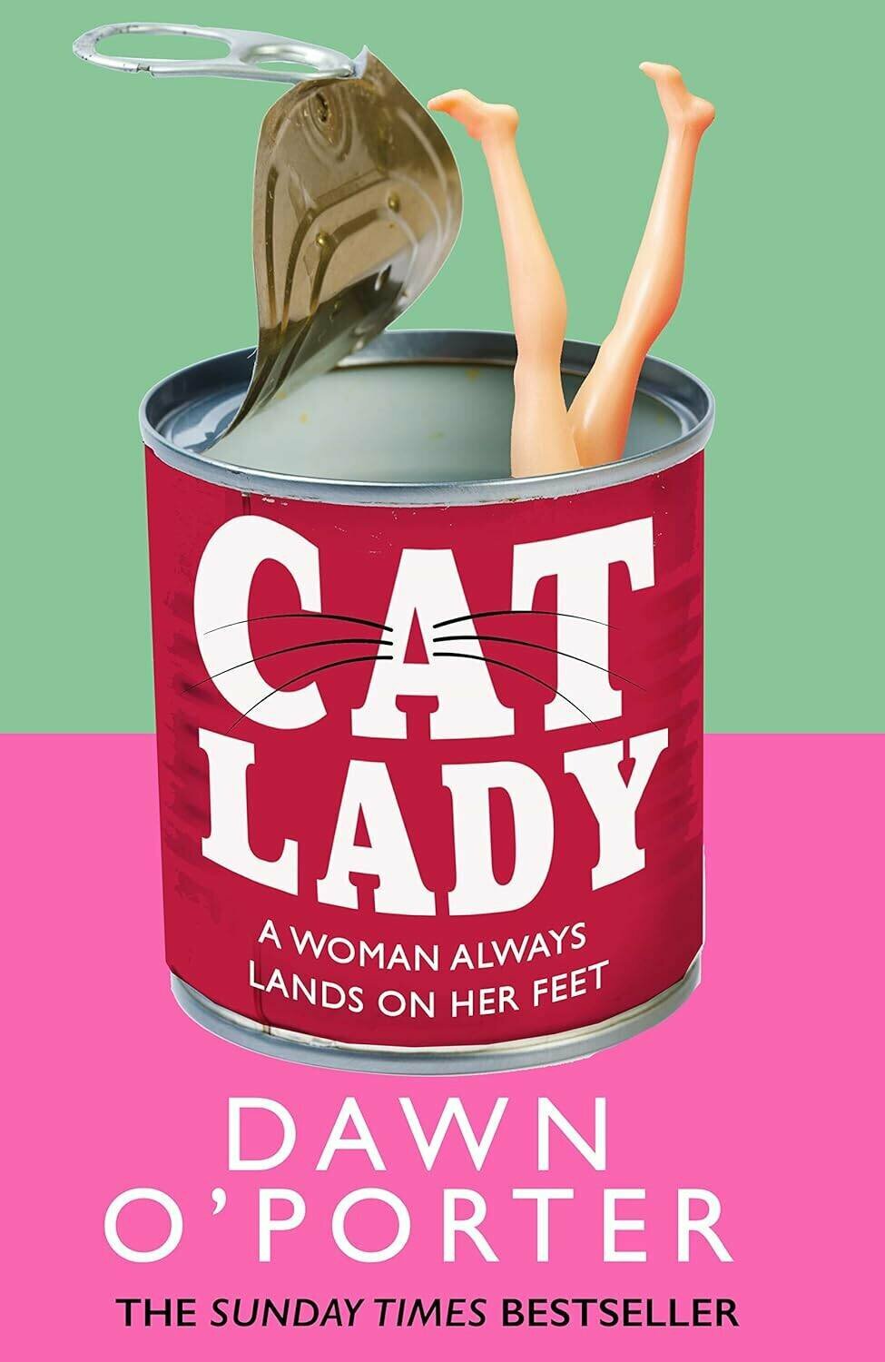 Dawn O'Porter. Cat Lady (O`Porter, Dawn) Кошатница (Дон О'Портер) /Книги на английском языке