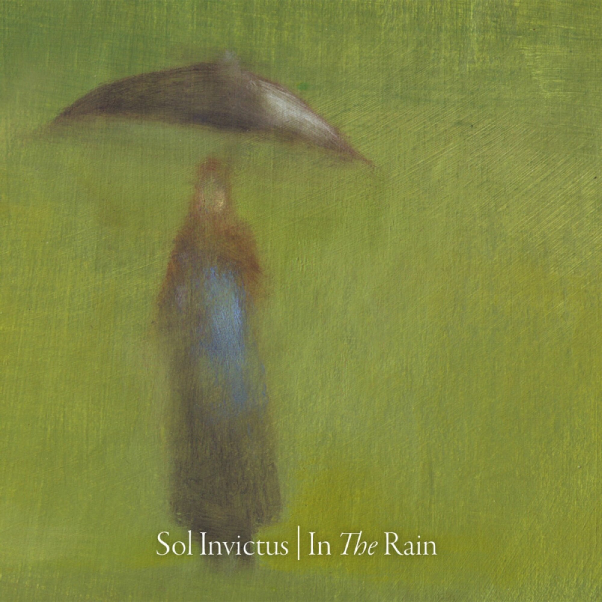 Виниловая пластинка Sol Invictus - In The Rain (Translucent Green Vinyl) (LP) (1 LP)
