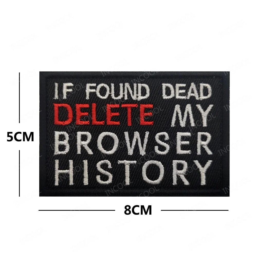 Нашивка "If Found Dead Delete" 8x5см, цвет 27