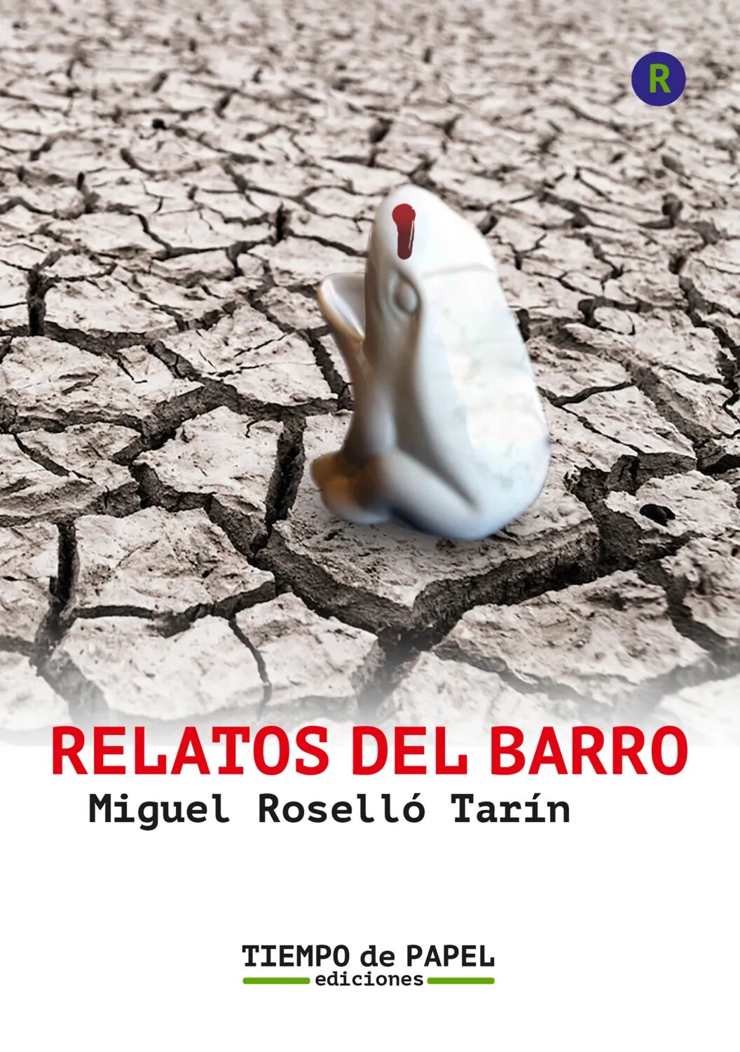 Relatos del Barro [Цифровая книга]