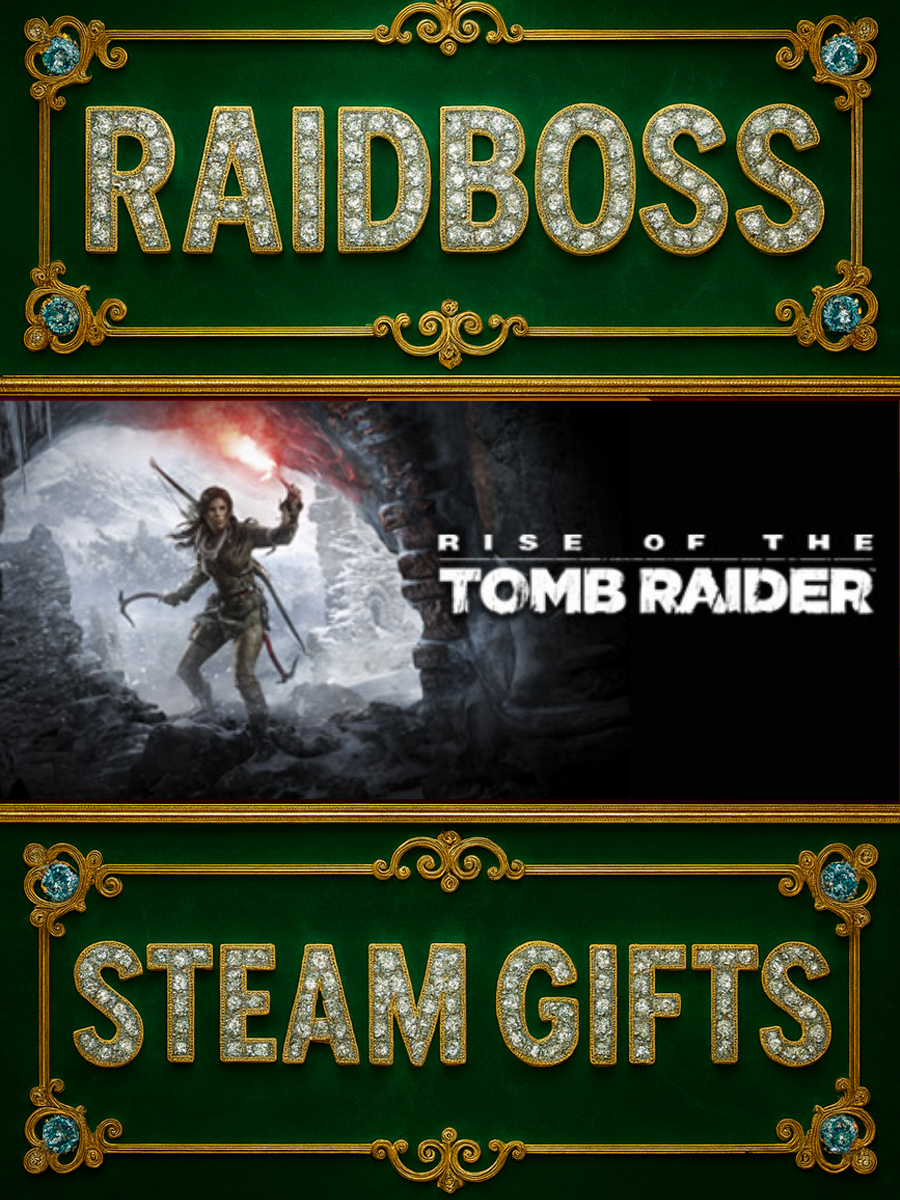 Rise of the Tomb Raider: 20 Year Celebration — купить Steam Gift для PC | подарок | Казахстан | автовыдача