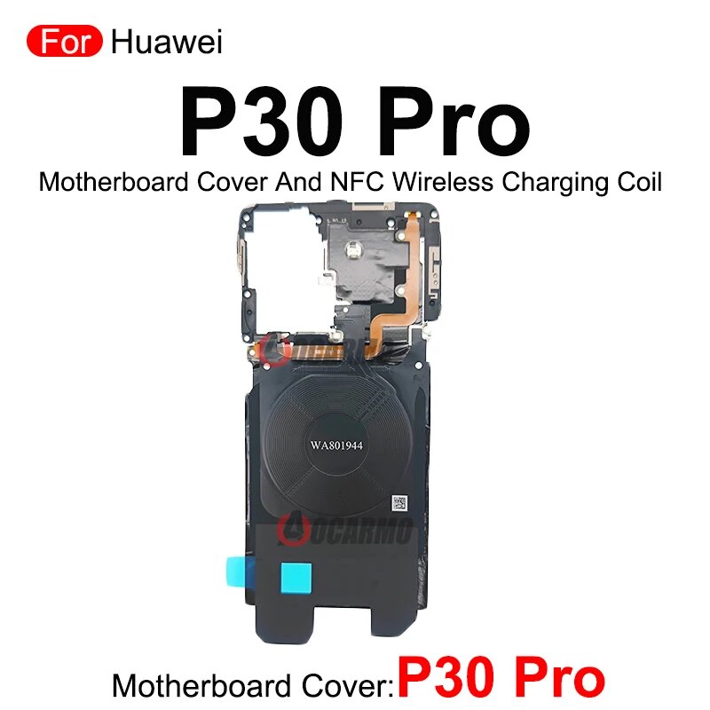 Для Huawei P30 Pro P30Pro катушка беспроводной зарядки NFC модуль с крышкой материнской платы держатель запасная часть