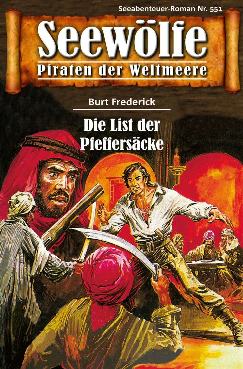 Seewölfe - Piraten der Weltmeere 551 [Цифровая книга]