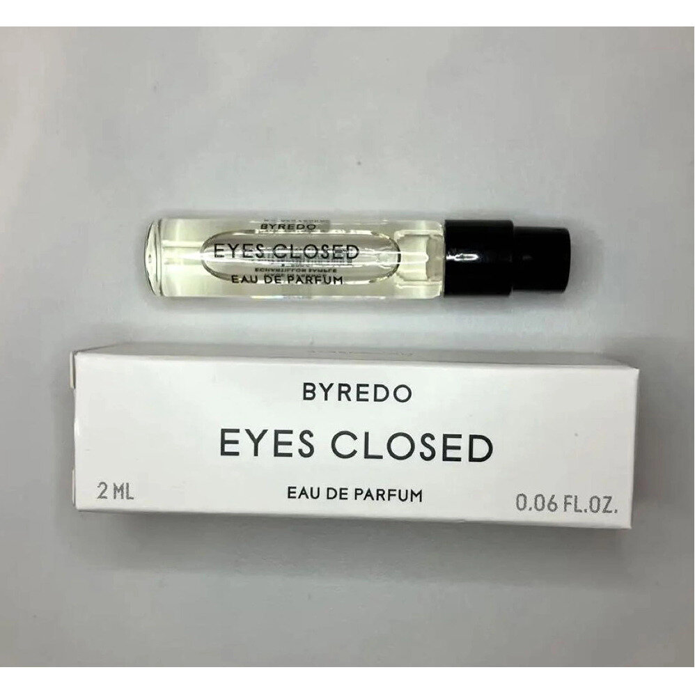 Парфюмерная вода Byredo Eyes Closed миниатюра 2 мл / Пробник духов Байредо Айз Клоузд / Закрытые глаза