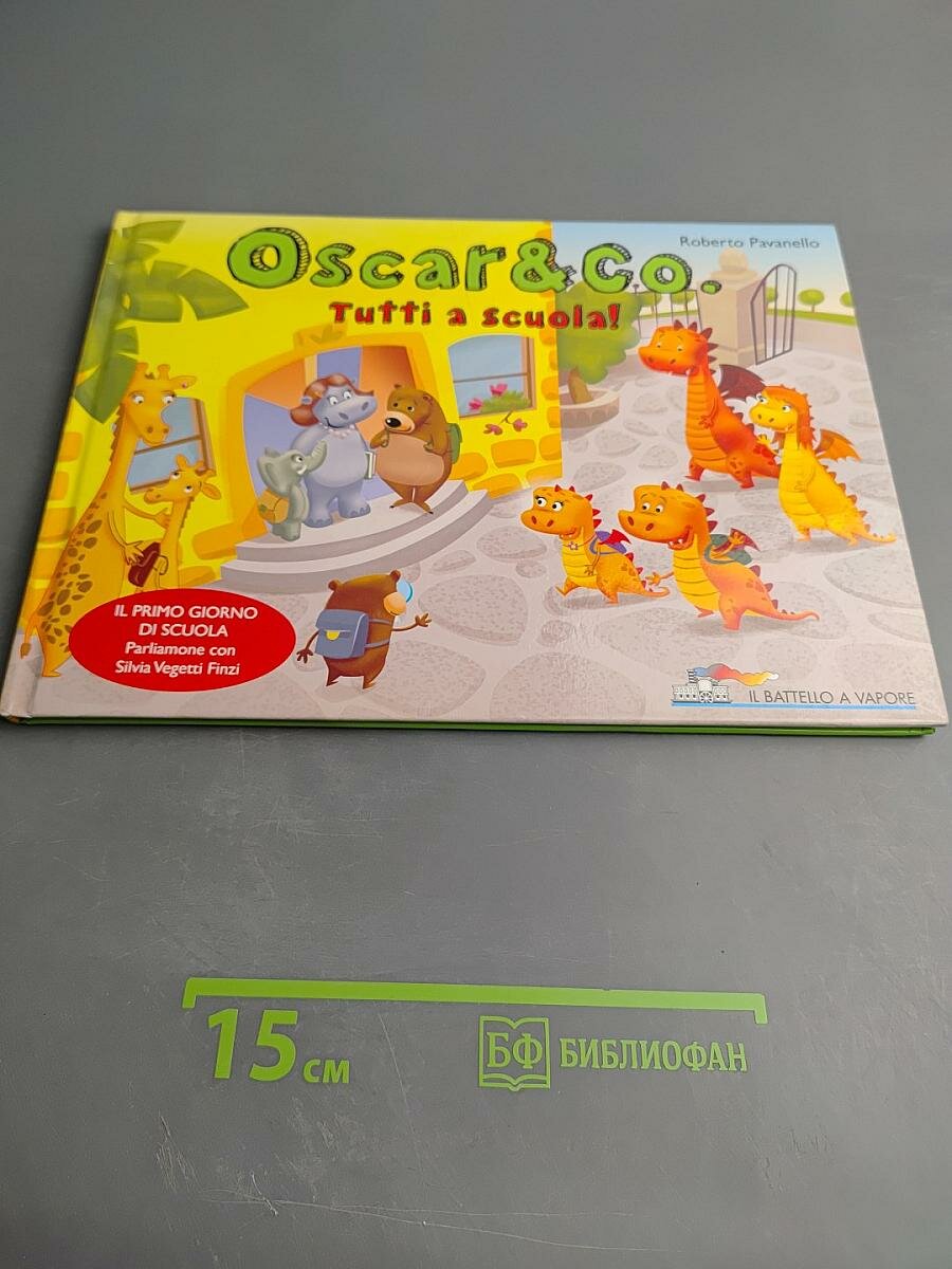 Oscar & Co. Tutti a scuola!