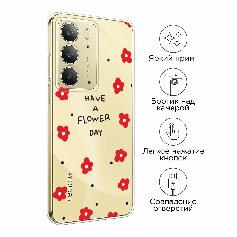 Чехол на Realme C75 4G / Реалми C75 4G с принтом "Have a flower day 2", прозрачный — фото 1