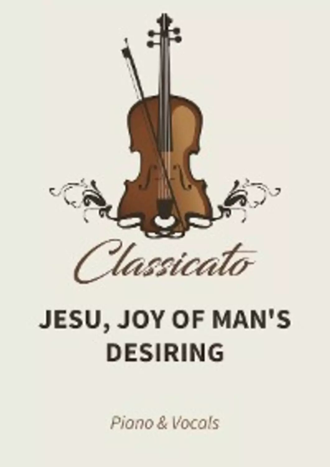 Jesu, Joy of Man's Desiring [Цифровая книга]