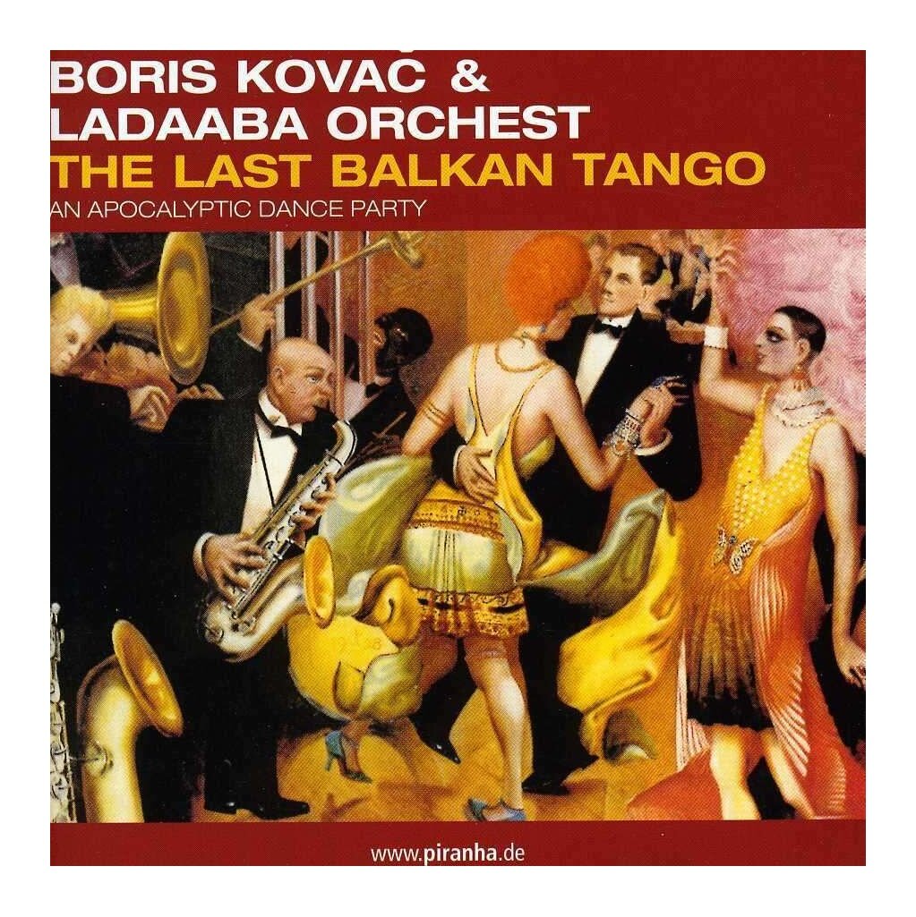 Диск Boris Kova - The Last Balkan Tango (1 CD)