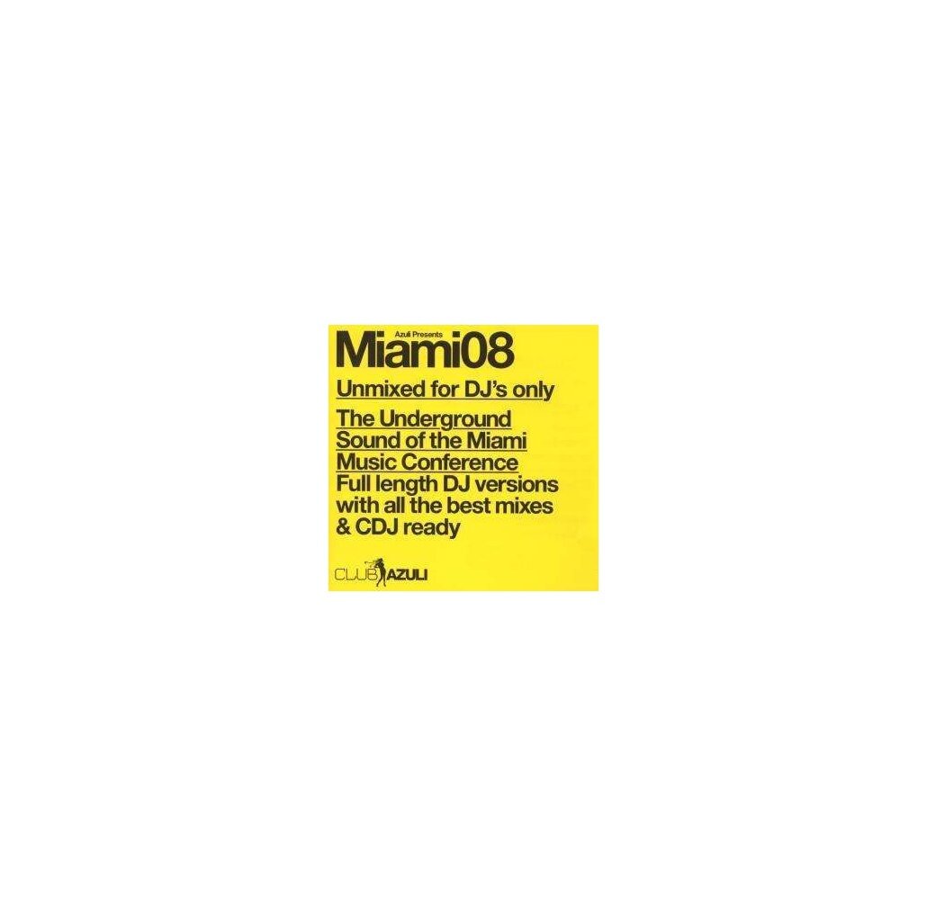 Диск Miami 2008 (Unmixed For DJ's Only) (2 CD)