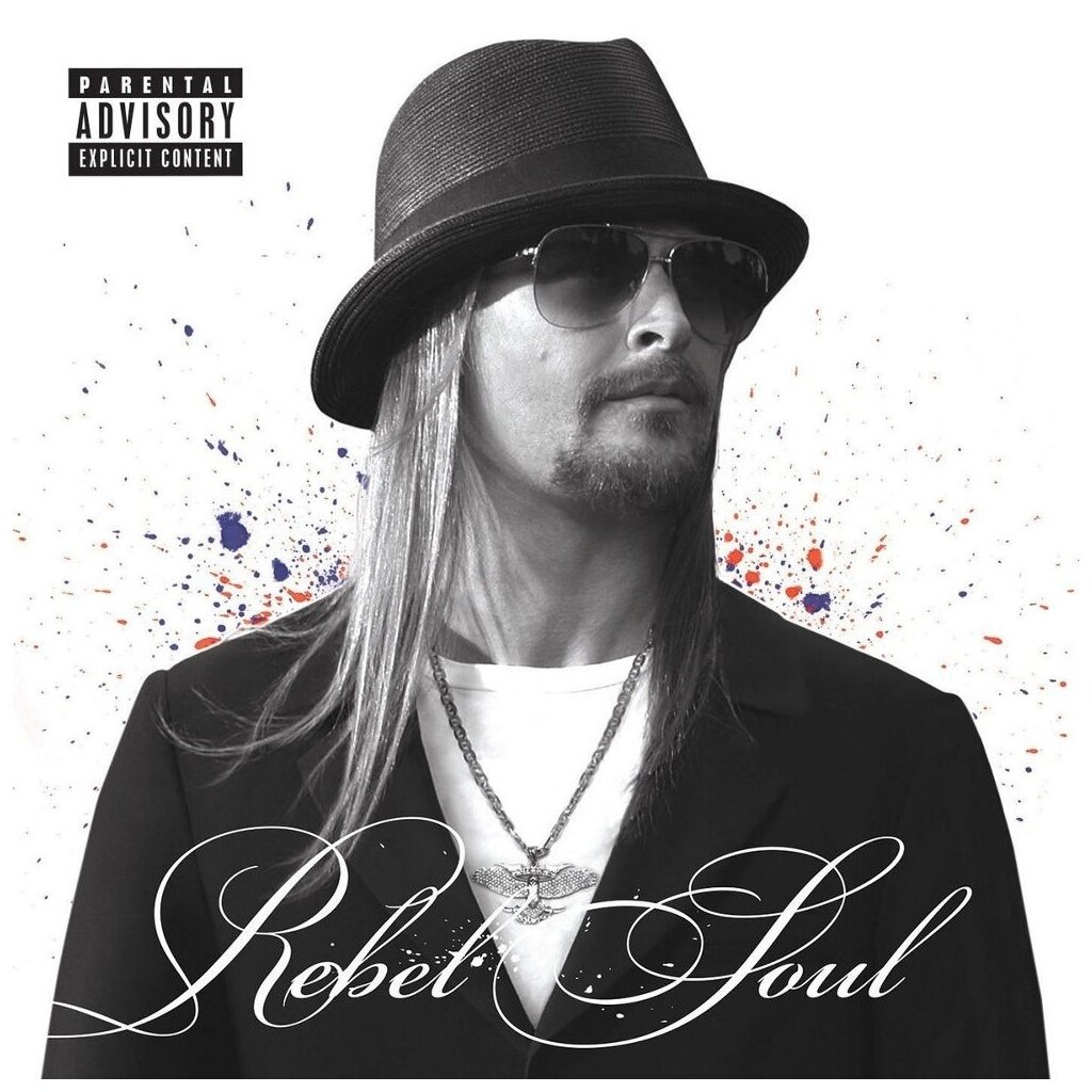 Виниловая пластинка Kid Rock: Rebel Soul (2xLP + CD) (1 CD)