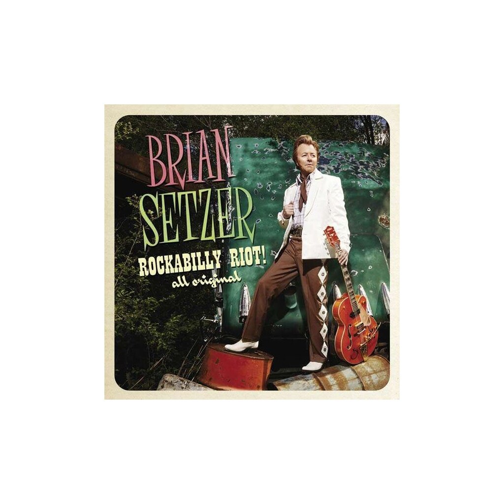 Диск Brian Setzer - Rockabilly Riot! All Original (1 CD)