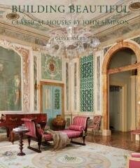 Книга "Building Beautiful : Classical Houses by John Simpson"