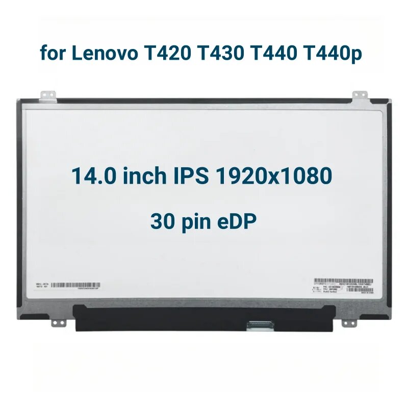 14-дюймовый IPS 1920*1080 FHD ЖК-экран для ноутбука Lenovo T420 T430 T440 T440p, Замена ЖК-дисплея ноутбука, 30-контактный edp