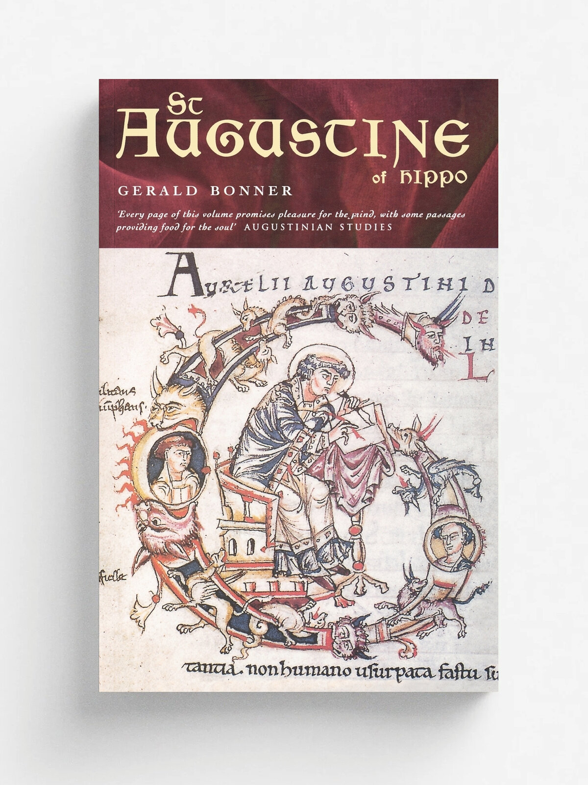 St Augustine of Hippo. Life and Controversies