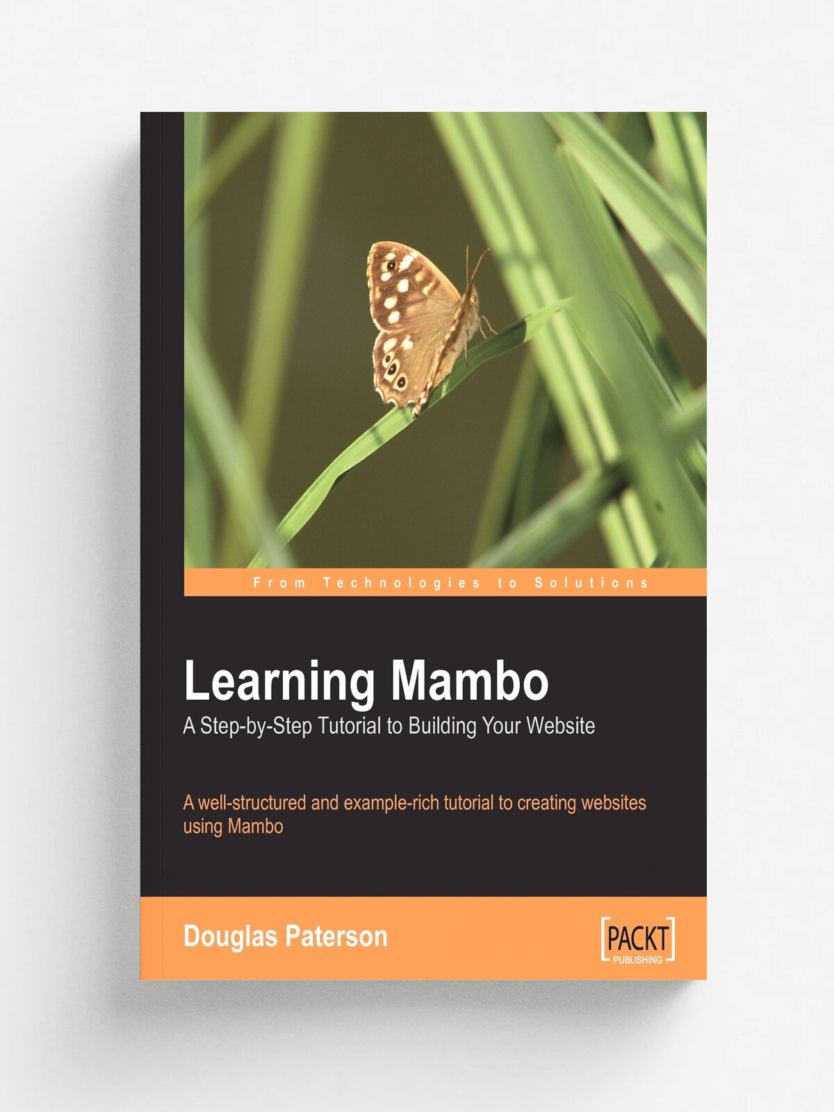 Learning Mambo. A Step-by-Step Tutorial to Building Your Website